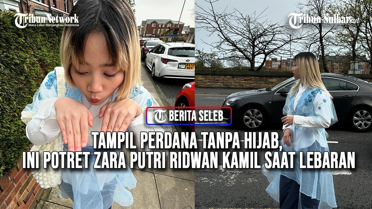Tampil Perdana Tanpa Hijab, Ini Potret Zara Putri Ridwan Kamil saat ...