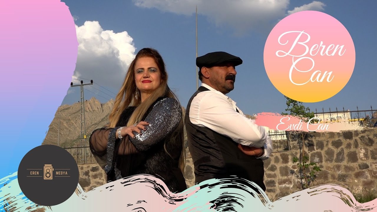 BEREN CAN / EVDİ CAN / 2021 New Klip - YouTube