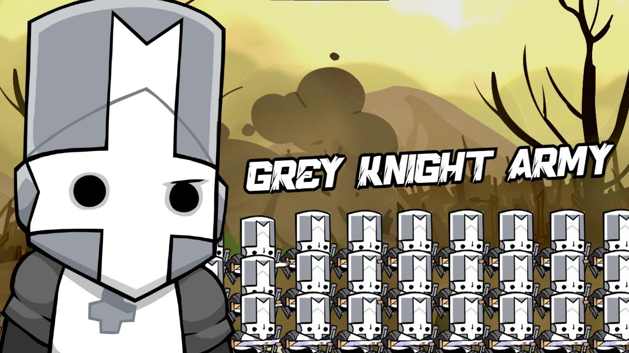 Leading The Grey Knight Army - Castle Crashers - YouTube