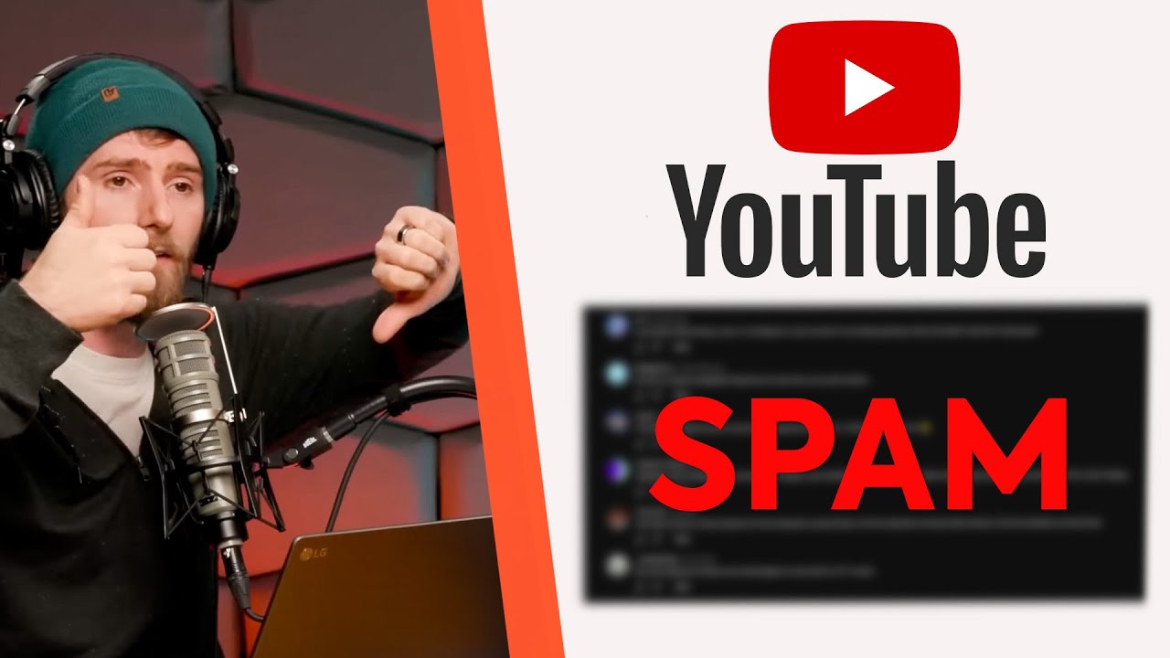 YouTube is FINALLY taking Spam seriously! - YouTube