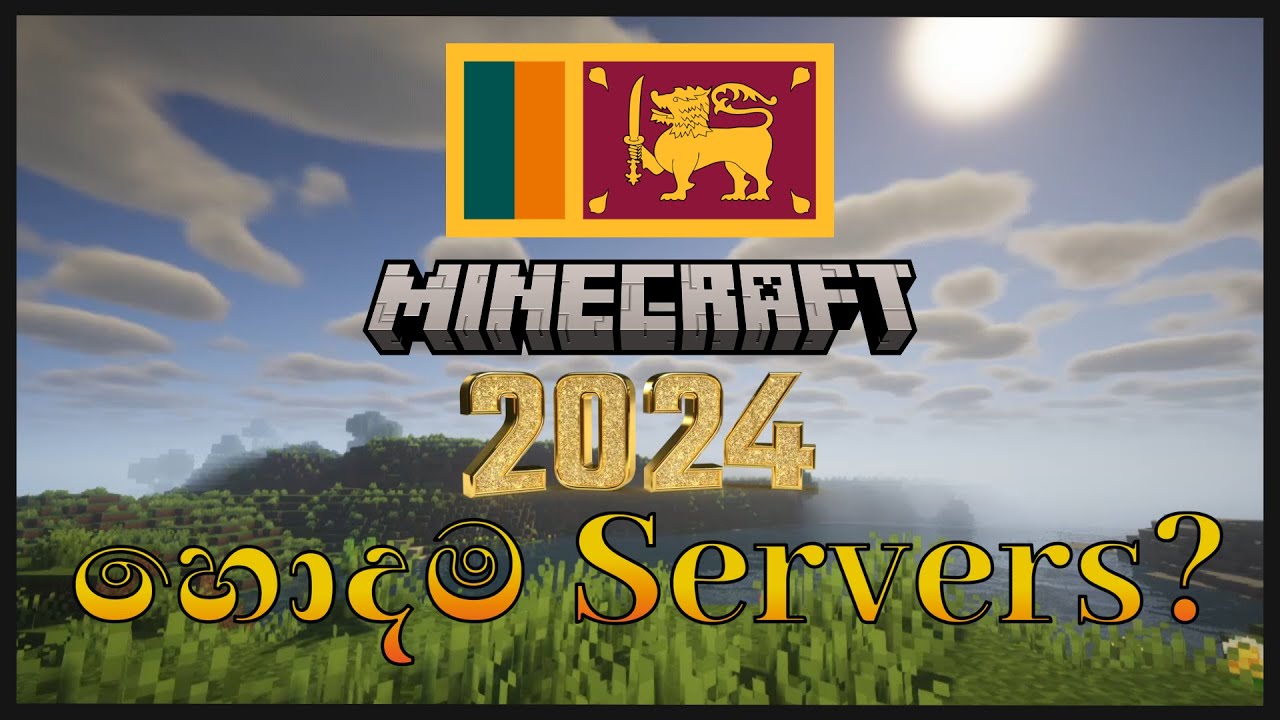 Minecraft Sri Lanka Top Servers 2024 | Minecraft Sinhala ...