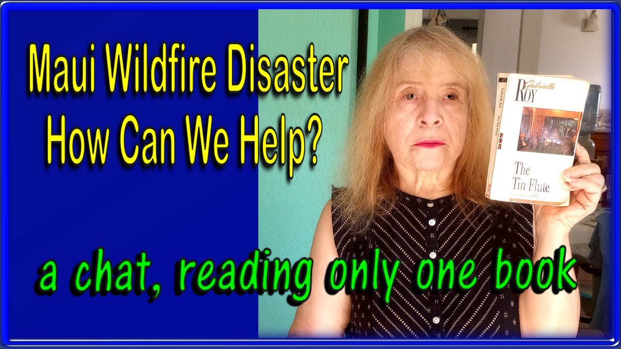 Maui Wildfire Disaster How can we help Maui? Reading one book in a ...