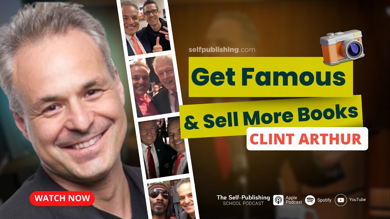 How To Get Famous & Sell More Books By Getting On TV with Clint Author ...