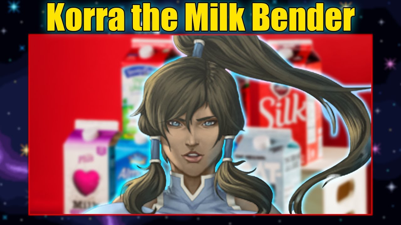 Korra's Got Milk??? - YouTube