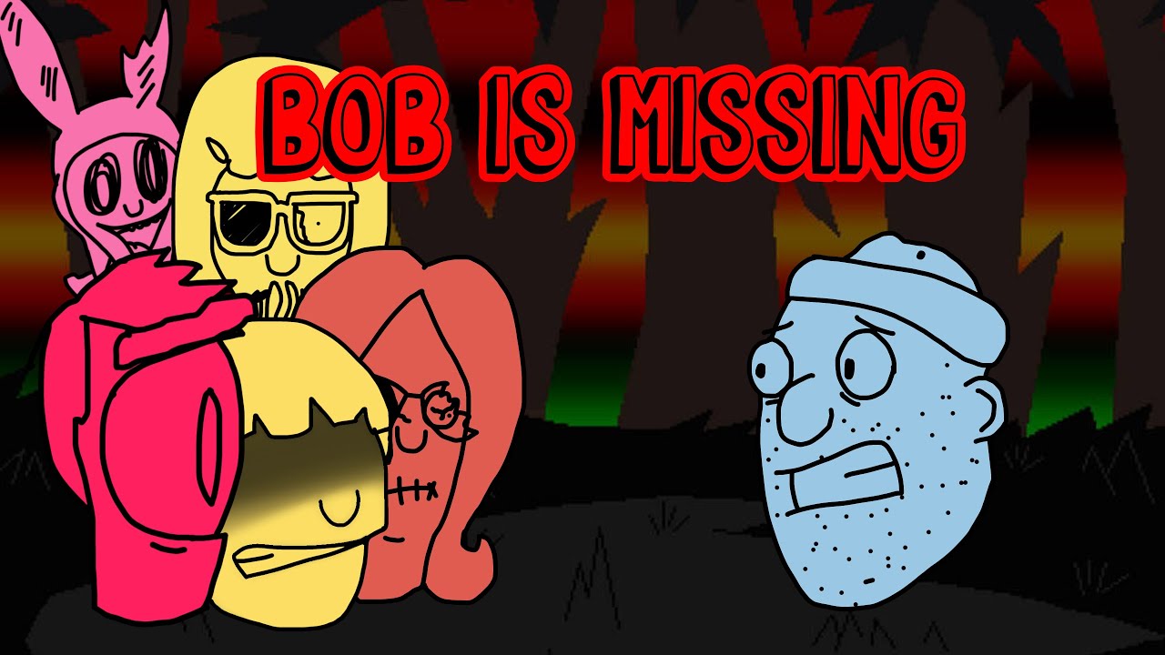 Bob is Missing (Mario is missing but the belchers sing it) - YouTube