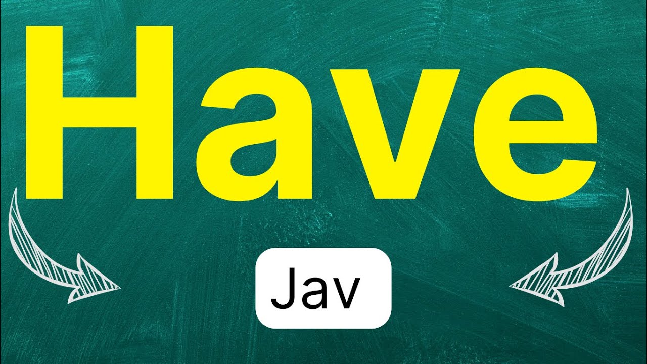 Cómo pronunciar: Have 'Tener' 'Haber' en inglés Americano con ejemplos ...