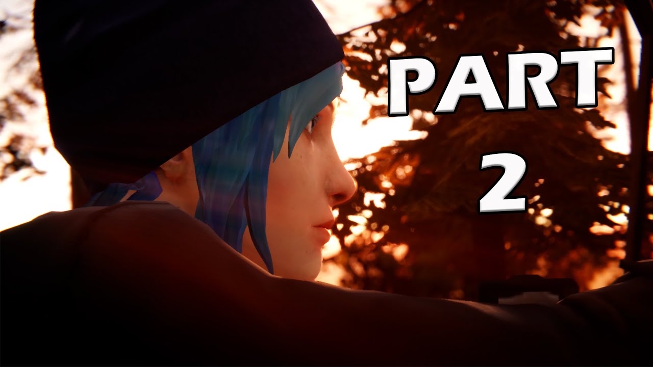 LIFE IS STRANGE REMASTERED Walkthrough Gameplay Part 2 - CHLOE (FULL ...