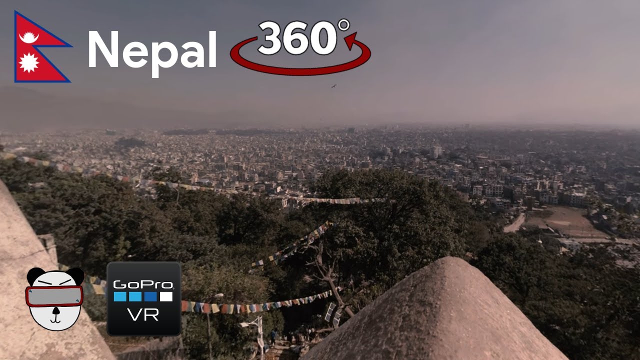🌍 360° Kathmandu Panorama | Kathmandu, Nepal 🇳🇵【GoPro VR Travel | 360 ...