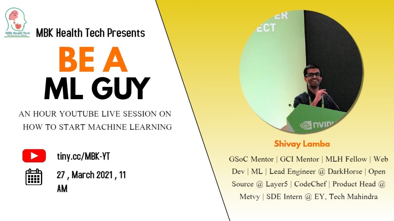 Be A Machine Learning Guy With Shivay Lamba Youtube