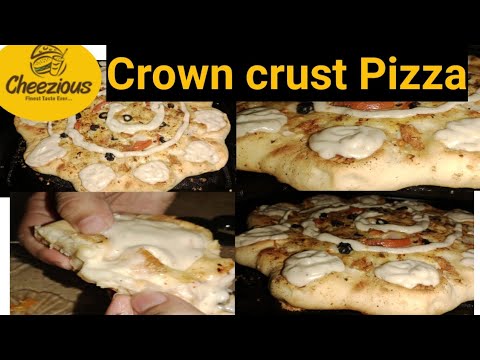 Cheezious crown crust pizza recipe||multitalented😎||best pizza recipe ...