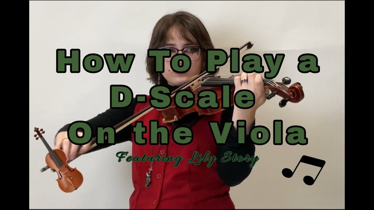 How to play the viola with Lily Story - YouTube