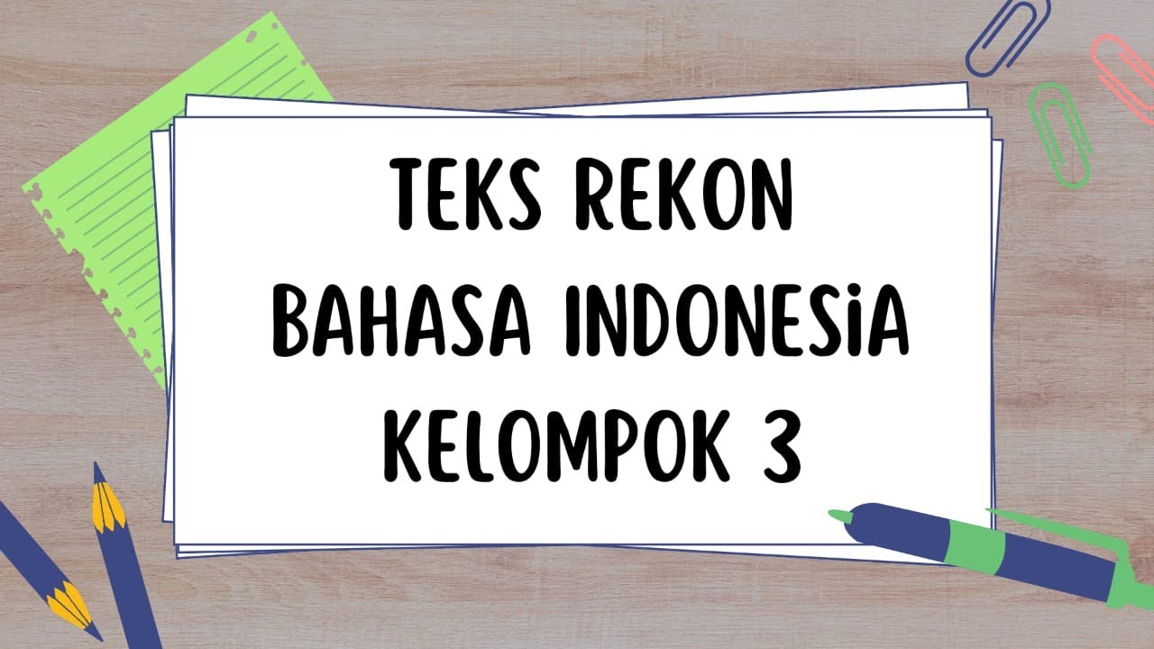 TEKS REKON X-E KELOMPOK 3 SMA NEGRI 1 GEMOLONG - YouTube