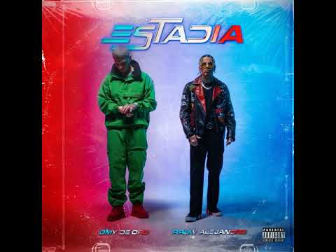 Estadia - Omy de Oro Ft. Rauw Alejandro