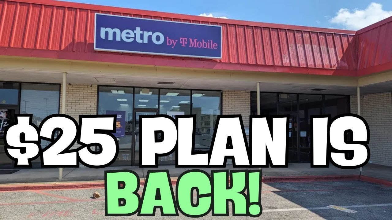 Metro By T-Mobile $25 Plan: Perfect for Customers Who Seek Value - YouTube