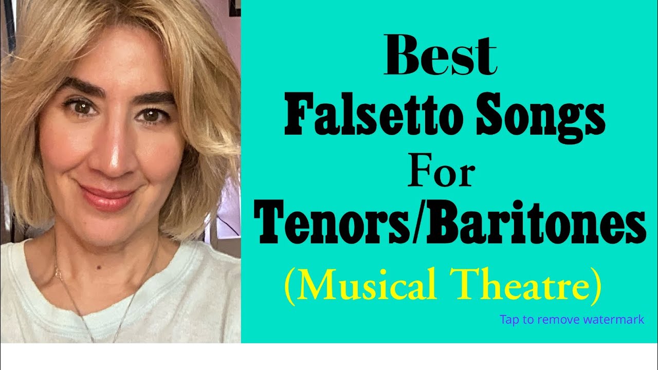 Best Falsetto Songs For Tenors/Baritones (Musical Theatre) - YouTube
