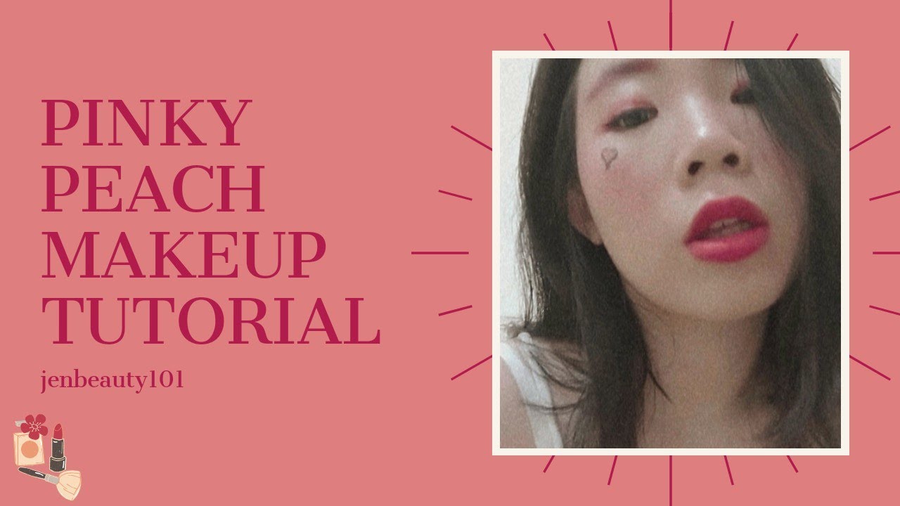 PINKY PEACHY MAKEUP TUTORIAL 💅🥰 - YouTube