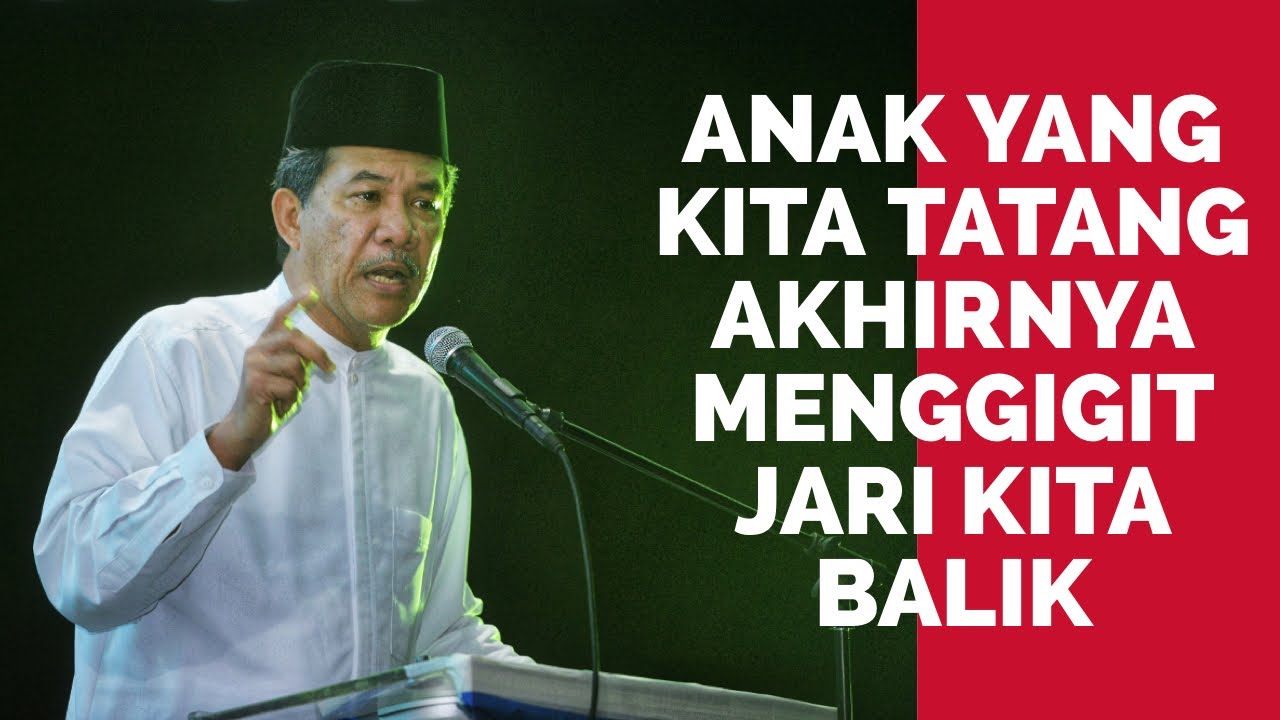 Tok Mat Hasan - ANAK yang kita TATANG akhirnya menggigit jari kita ...