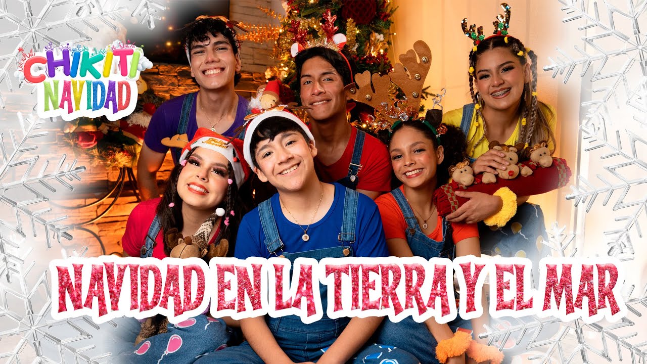 Navidad En La Tierra Y El Mar🎄⭐ - Chikiti Pop 🎈 [ Música Navideña ...