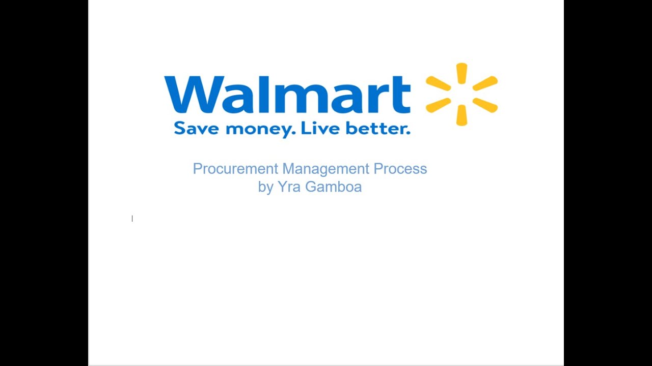 A look at Walmart's Procurement Management Process. - YouTube