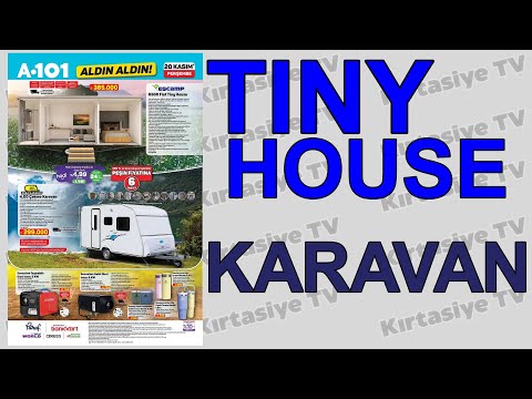 KARAVAN - TINY HOUSE 20 KASIM 2025 A101