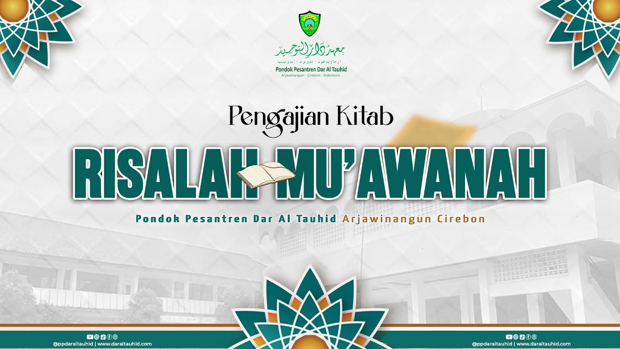 Pengajian Kitab Risalah Mu'awanah Bersama KH. Mahsun Muhammad,MA. || Pondok Pesantren Dar Al ...