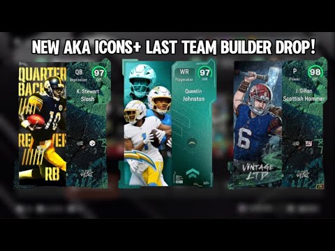 NEW AKA ICONS AND TEAM BUILDERS FINAL DROP! - YouTube
