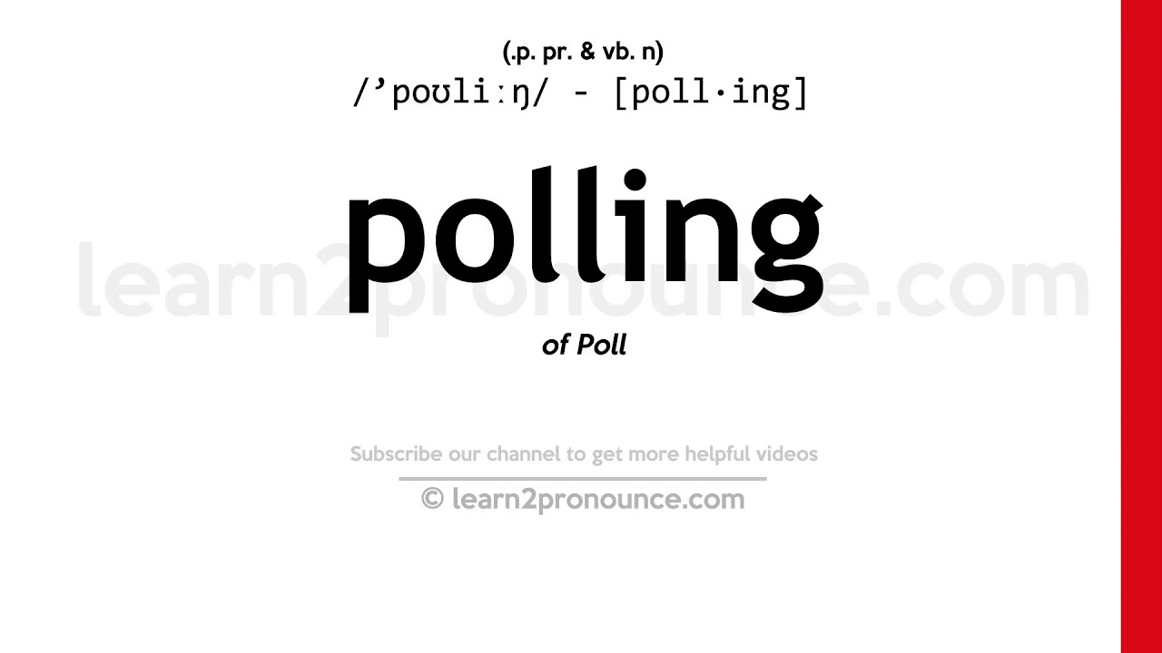 Pronunciation of Polling | Definition of Polling - YouTube