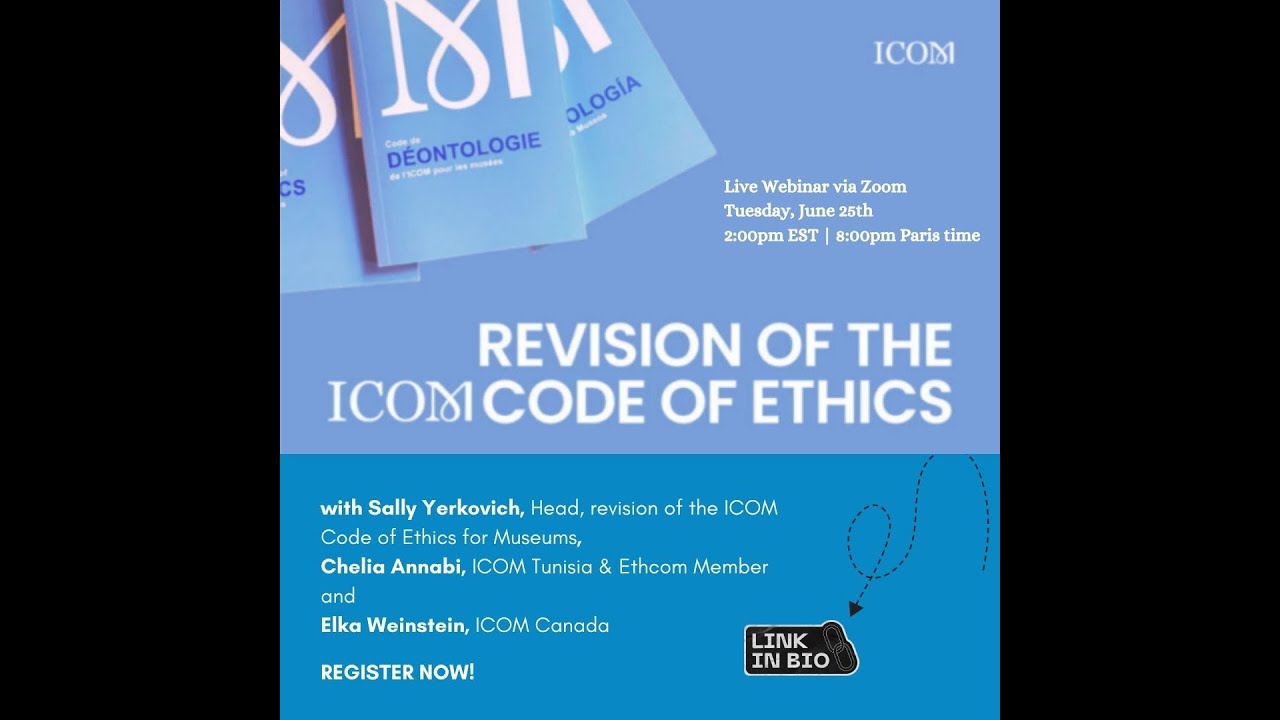 Revision of the ICOM Code of Ethics for Museums - YouTube
