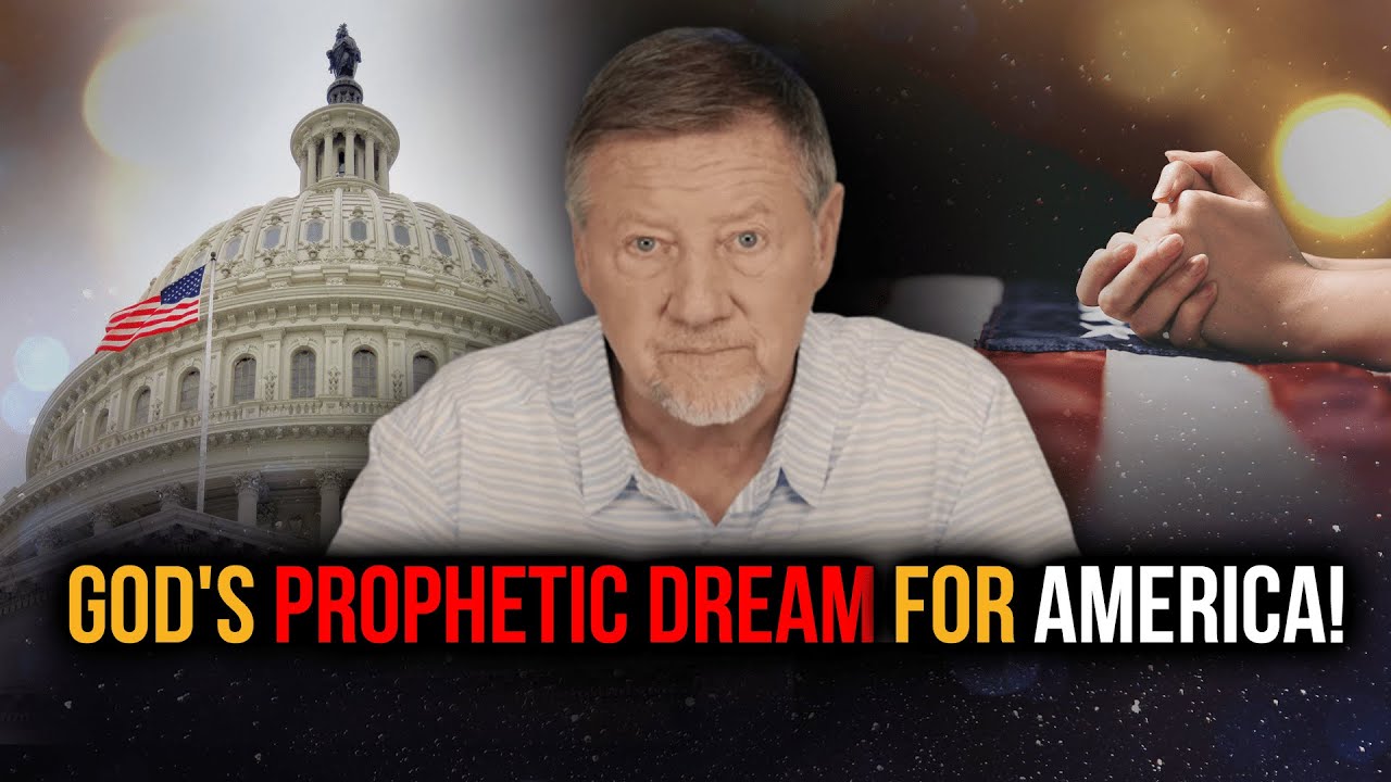 God's Prophetic Dream For America! - YouTube