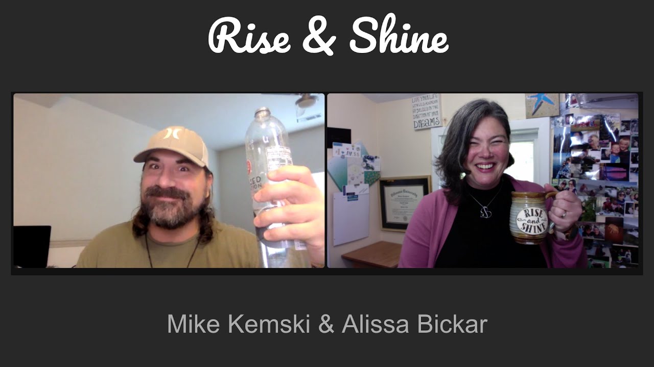 Rise & Shine with Alissa and guest Mike Kemski - YouTube