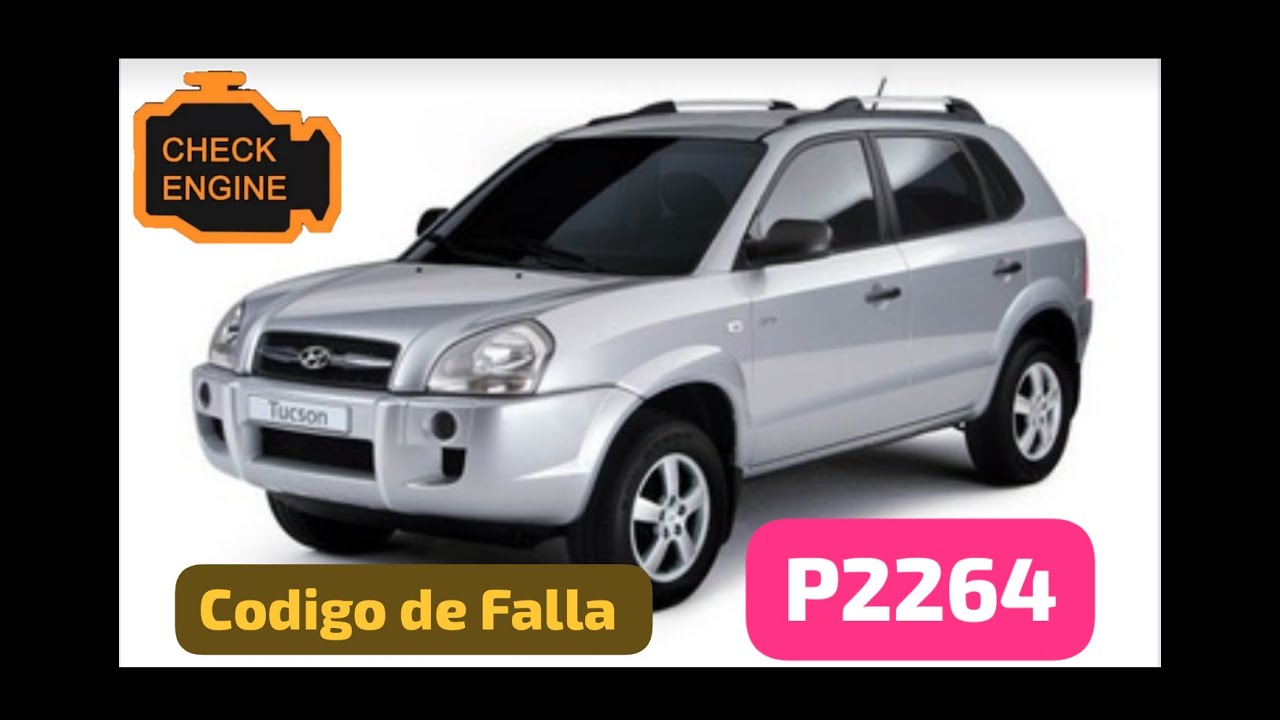 Código de Falla P2264 Hyundai Tucson 2004 al 2009 - YouTube