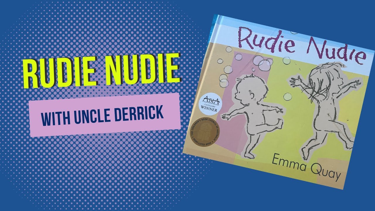 Rudie Nudie with Uncle Derrick - YouTube