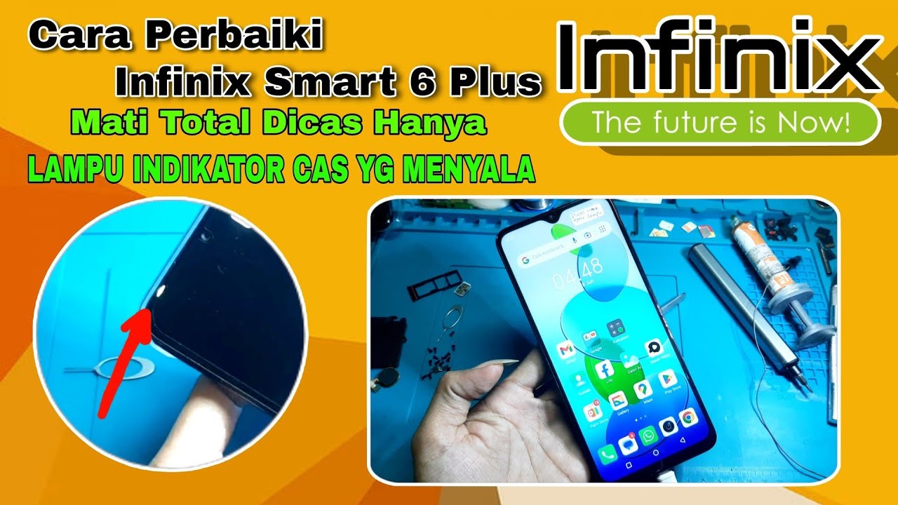Cara Mengatasi Infinix Smart 6 Plus X6823C Mati Total Di Cas Led Nyala Putih - YouTube