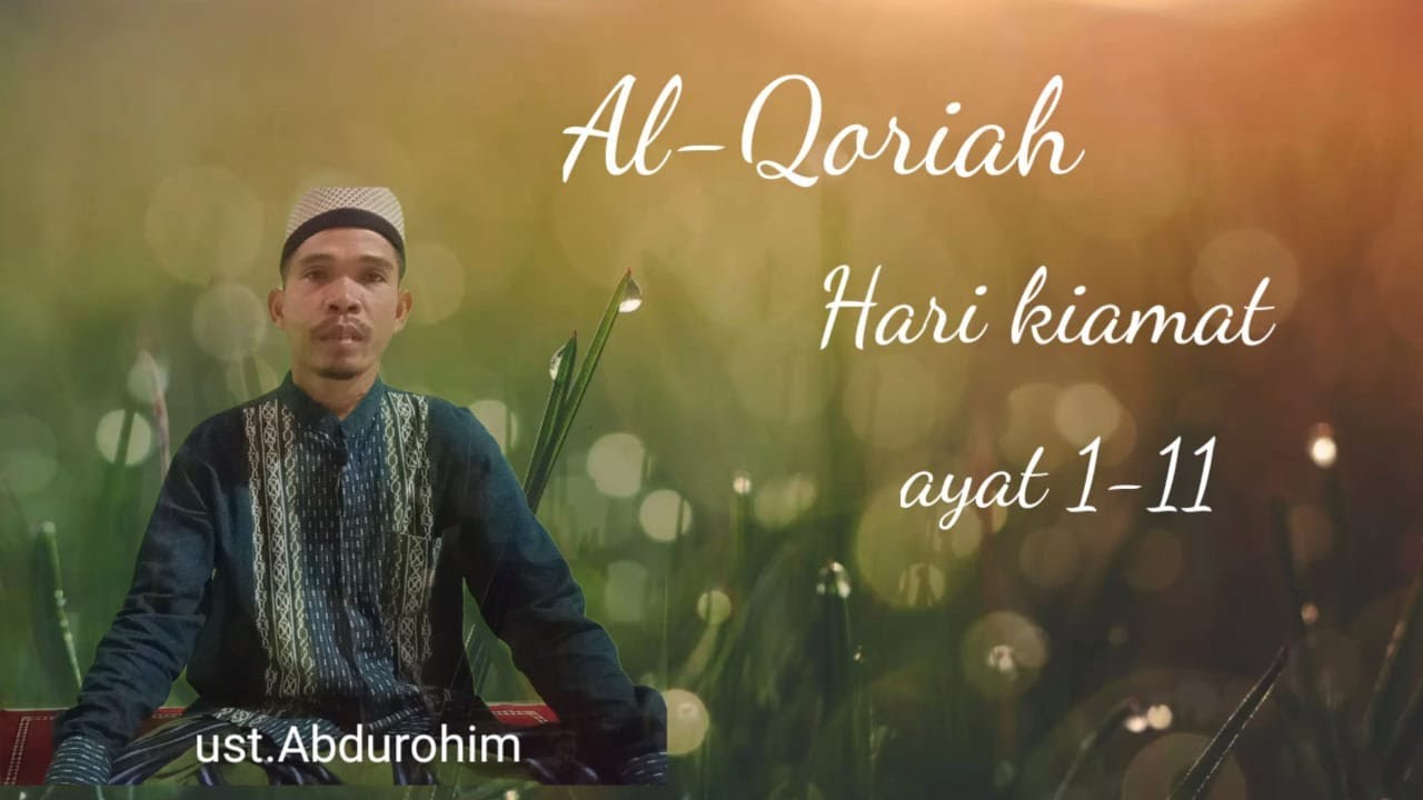 MUROJAAH SURAH AL-QORIAH - YouTube