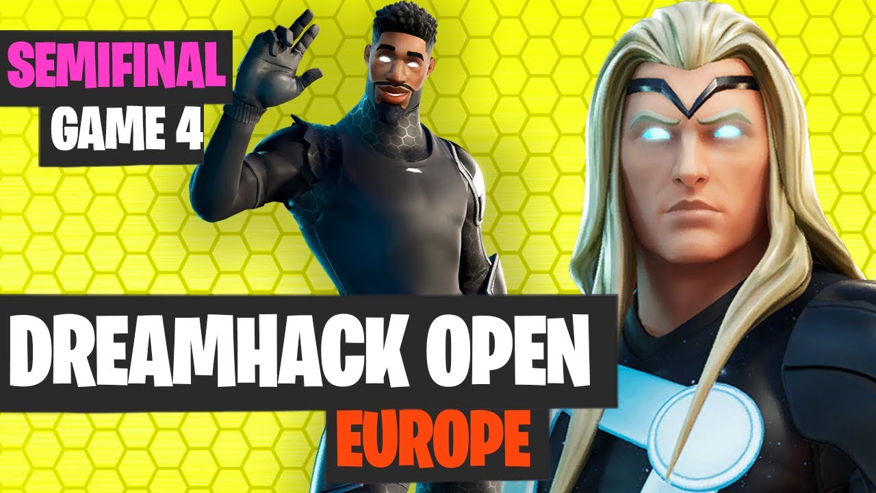 Fortnite DreamHack OPEN EUROPE Semifinal Game 4 Highlights - YouTube