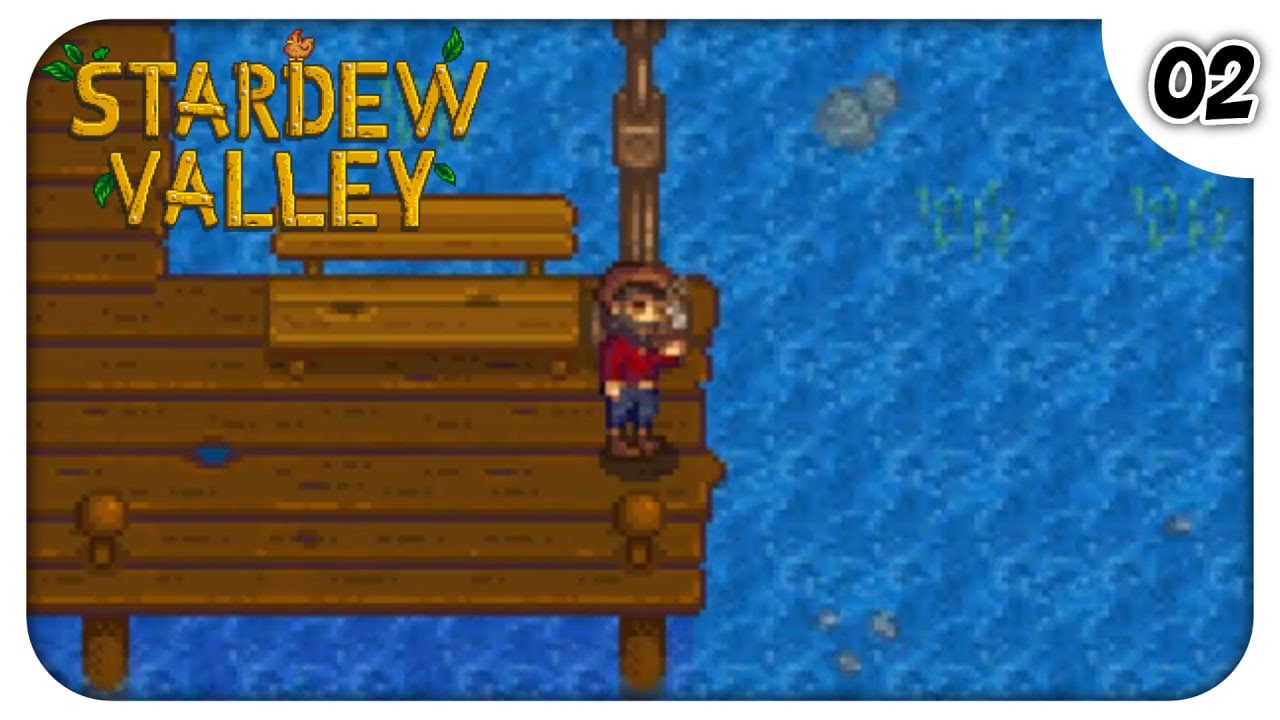 PESCANDO MUITO|| Stardew Valley #02 SO PARA MEMBROS - YouTube