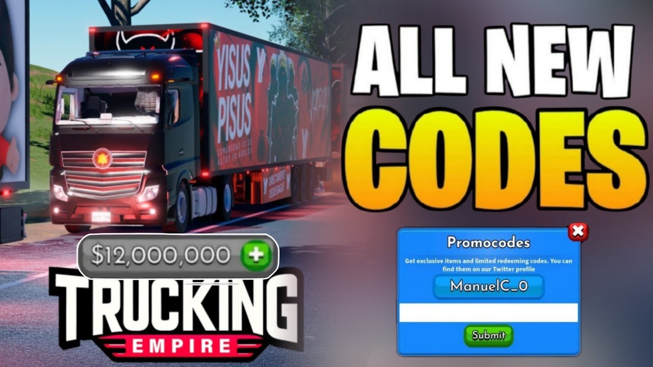 NEW UPD!😱CODES FOR TRUCKING EMPIRE CODES 2025 - TRUCKING EMPIRE CODE ...