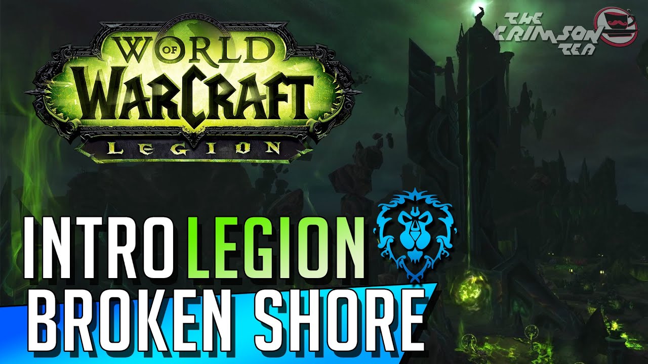 WoW Legion: The Broken Shore Intro - Alliance Side - YouTube