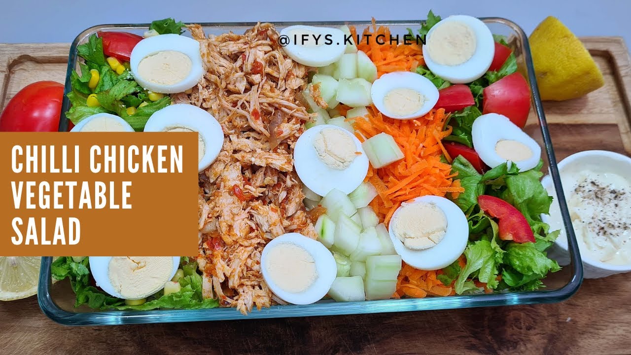 CHILLI CHICKEN VEGETABLE SALAD- BEST HEALTHY TASTY SALAD- BEST FOR ALL ...