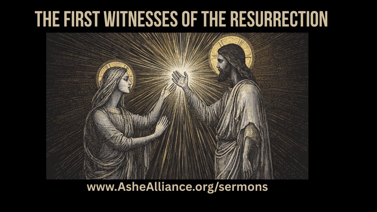 The First Witnesses of the Resurrection - YouTube