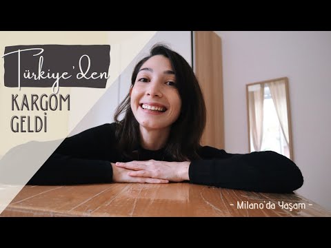 Türkiye'den İtalya'ya Kargom Geldi | Milano'da Yaşam
