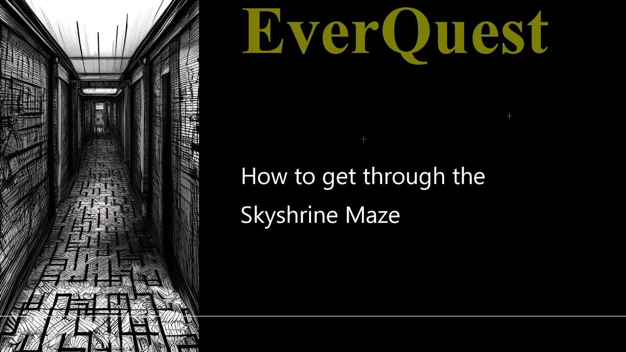 Everquest 1-How to get through the Skyshrine Maze - YouTube