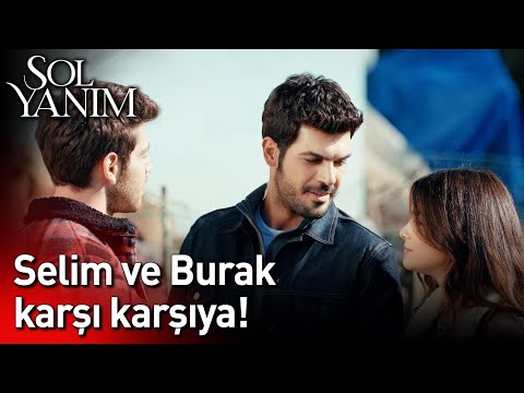 Selim ve Burak Karşı Karşıya!😤👊 | Sol Yanım