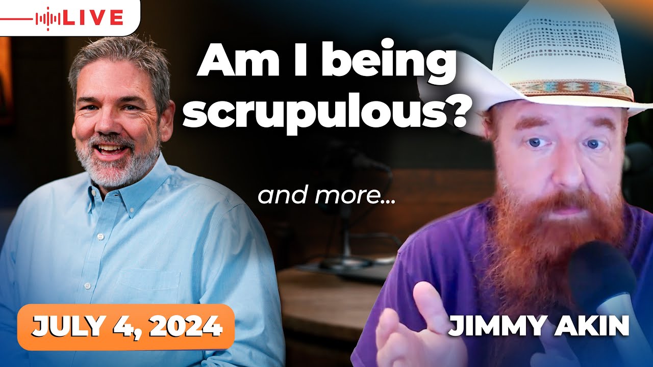 Ask Me Anything: Catholicism w/ Jimmy Akin | July 4, 2024 | Catholic ...