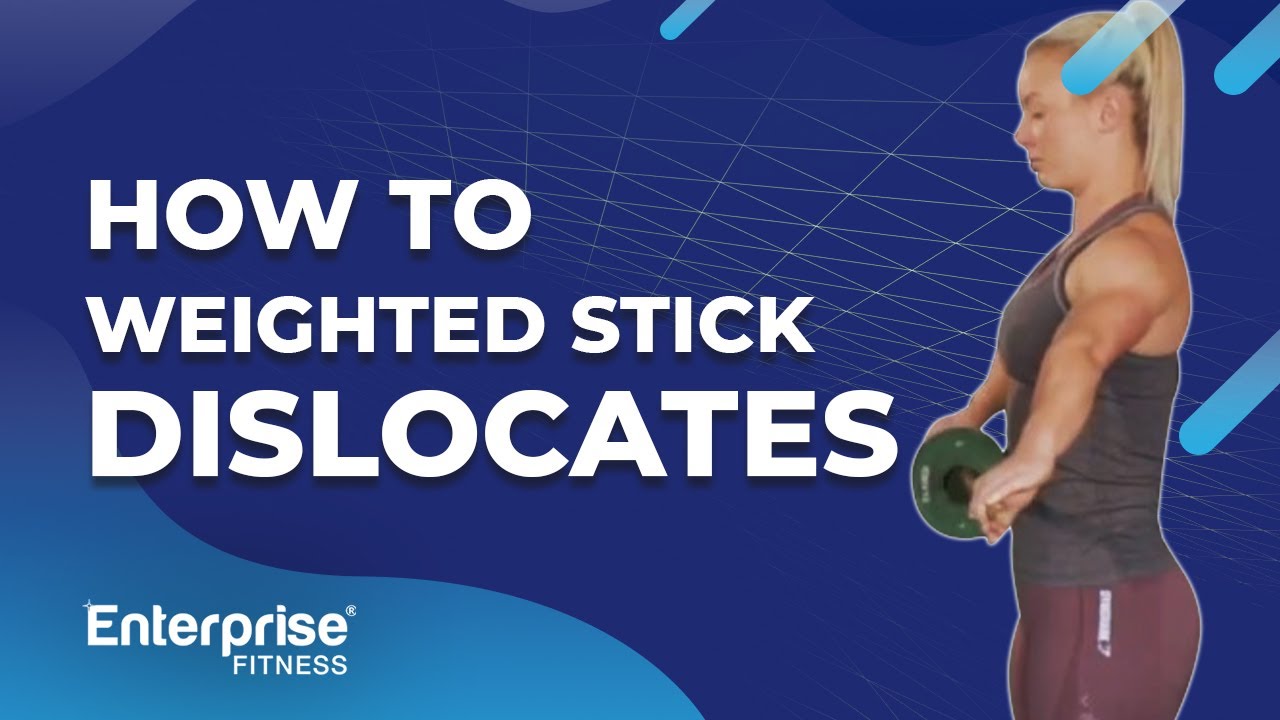How to do Weighted Stick Dislocates Correctly - YouTube
