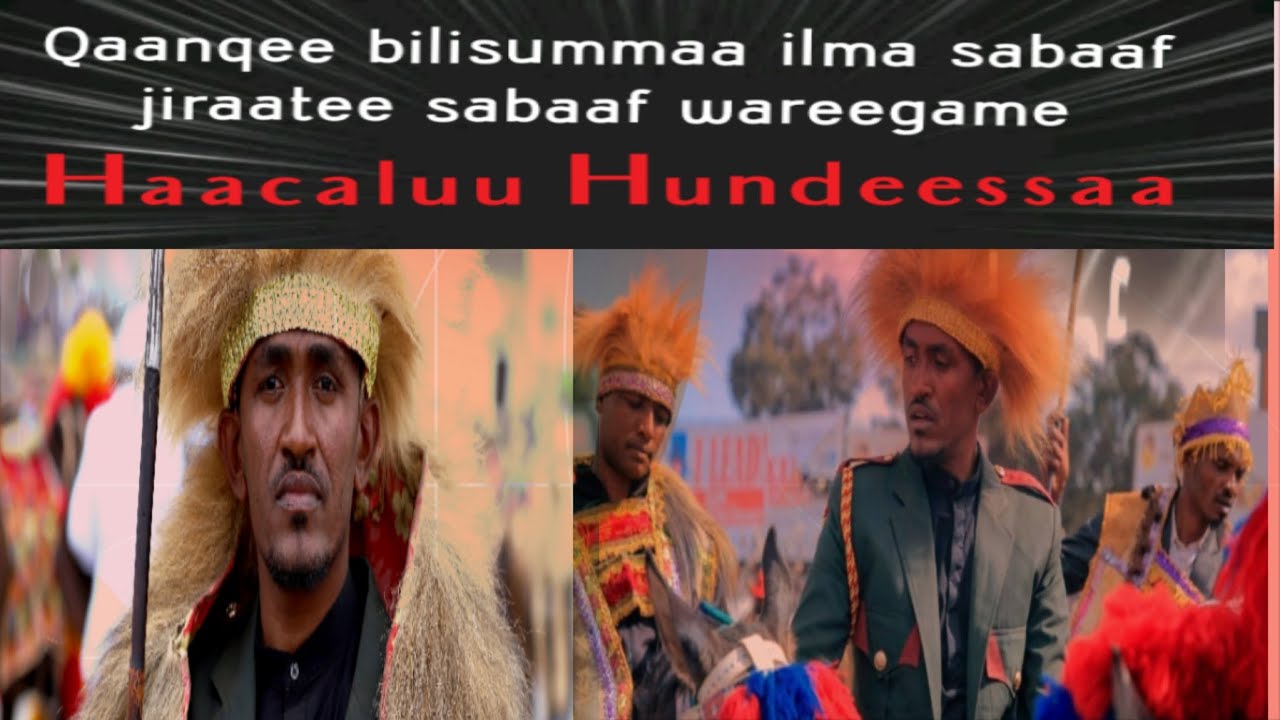 #Walaloo-Qaanqee-Bilisummaa-Ilma -Sabaa-Haacaluu-Hundeessaaf -Qophaaye# ...