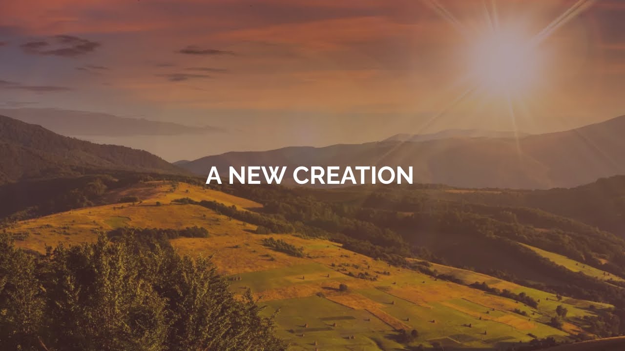 A New Creation | Richard Valerio | May 27, 2023 | Saturday Service ...