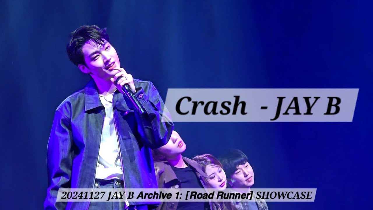 241127 Crash - JAY B | 𝗔𝗿𝗰𝗵𝗶𝘃𝗲 𝟭: [𝗥𝗼𝗮𝗱 𝗥𝘂𝗻𝗻𝗲𝗿] SHOWCASE - YouTube