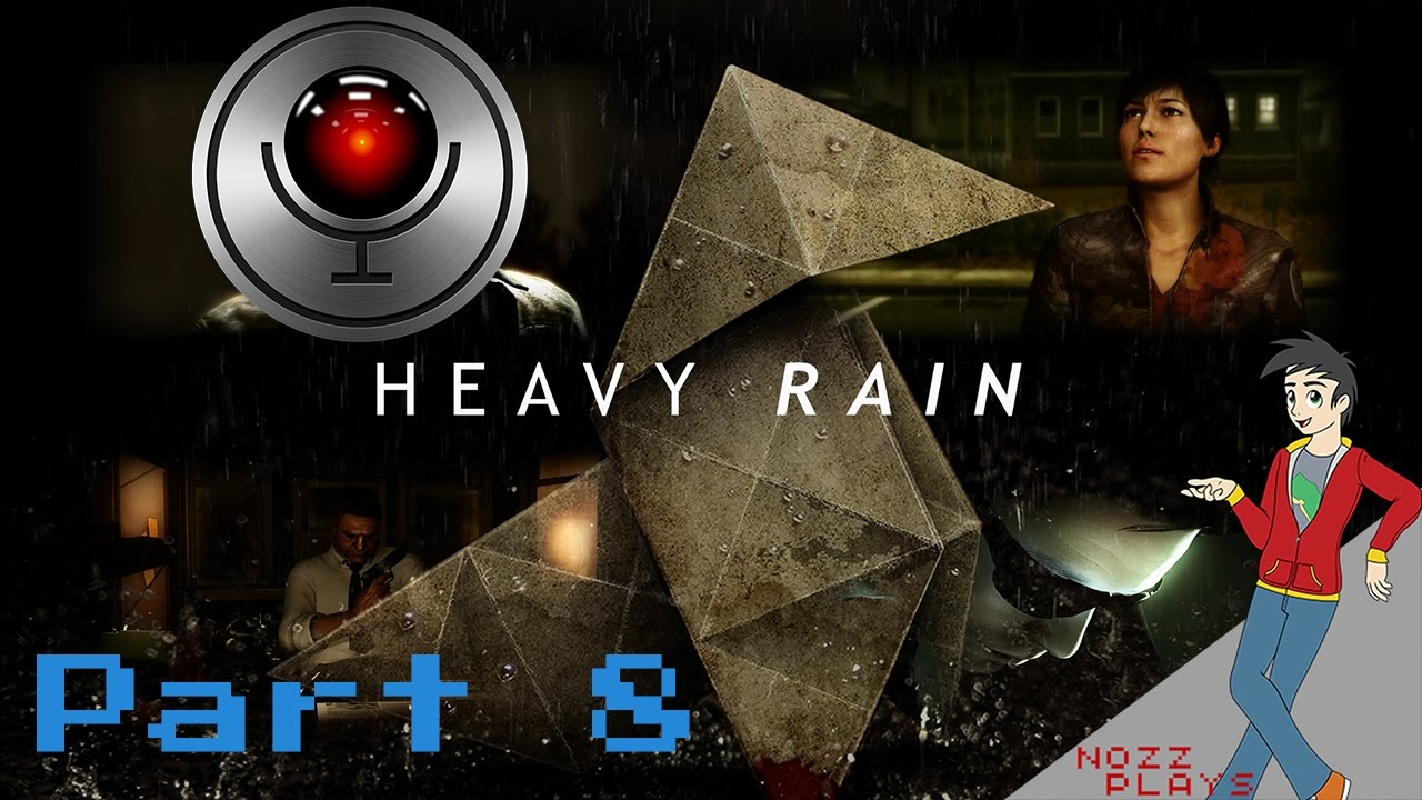 Heavy Rain [Part 8] - DEADLY GPS! - YouTube