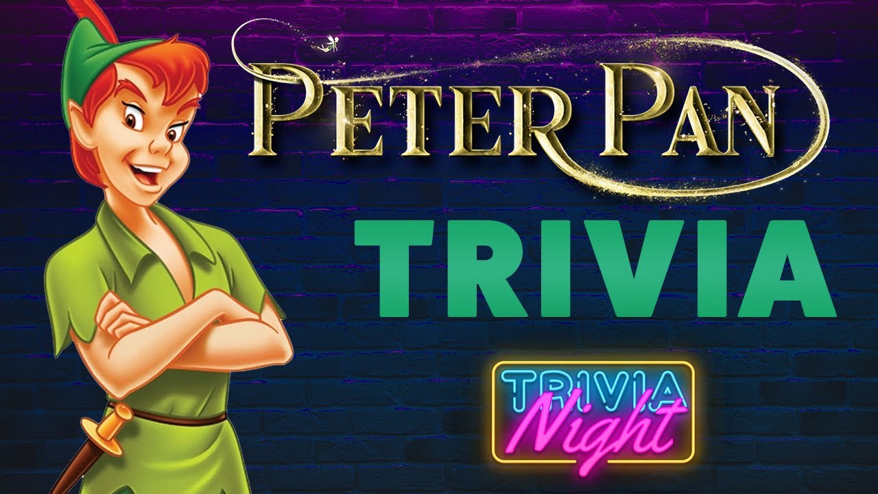 Peter Pan Trivia Quiz - YouTube